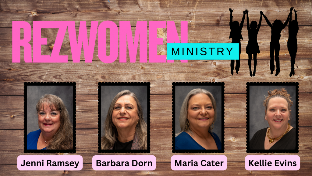 RezWomen’s Ministry – The Restoration Church